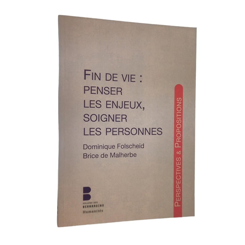 Fin de vie : penser les enjeux, soigner les personnes / coordination ...
