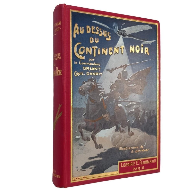 Au-dessus du continent noir, par le capitaine Danrit (Commandant Driant)