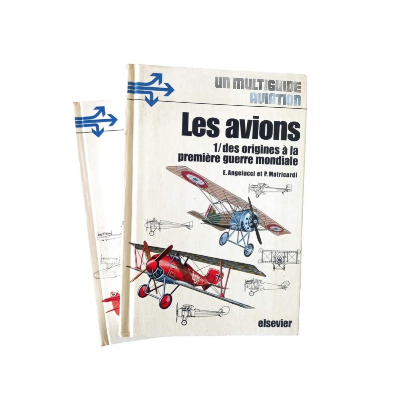 Les avions. 1, Des origines à la première guerre mondiale - Les avions ...