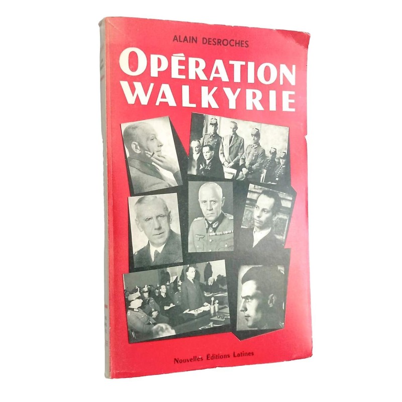 Opération Walkyrie, les patriotes allemands contre Hitler