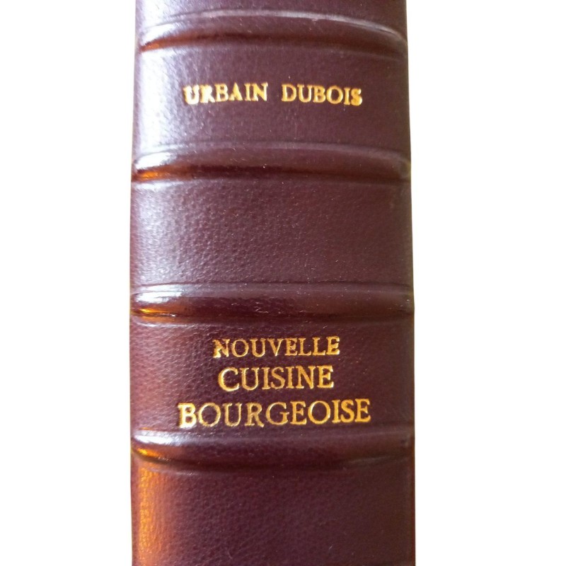 Nouvelle cuisine bourgeoise pour la ville et pour la campagne (8e ...