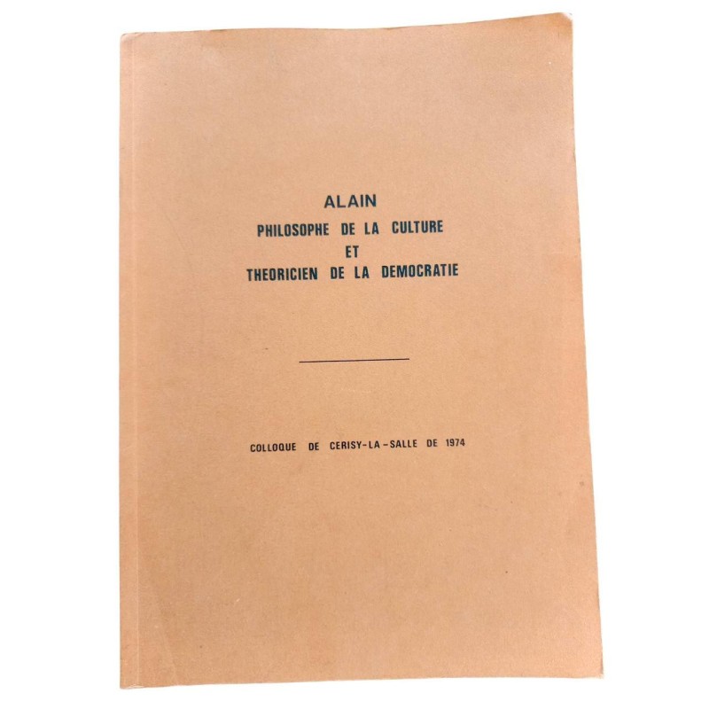 Alain, philosophe de la culture et théoricien de la démocratie.
