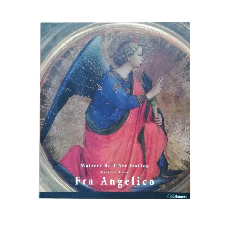 Guido di Piero, surnommé Fra Angelico, vers 1395-1455 - traduit de l ...