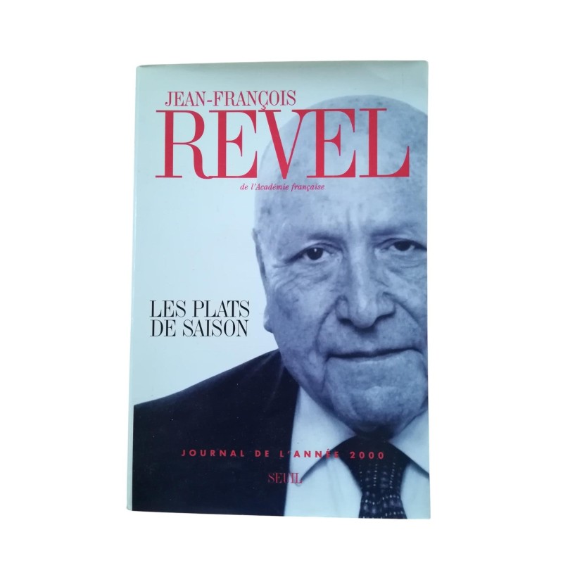 Les plats de saison : journal de l'année 2000