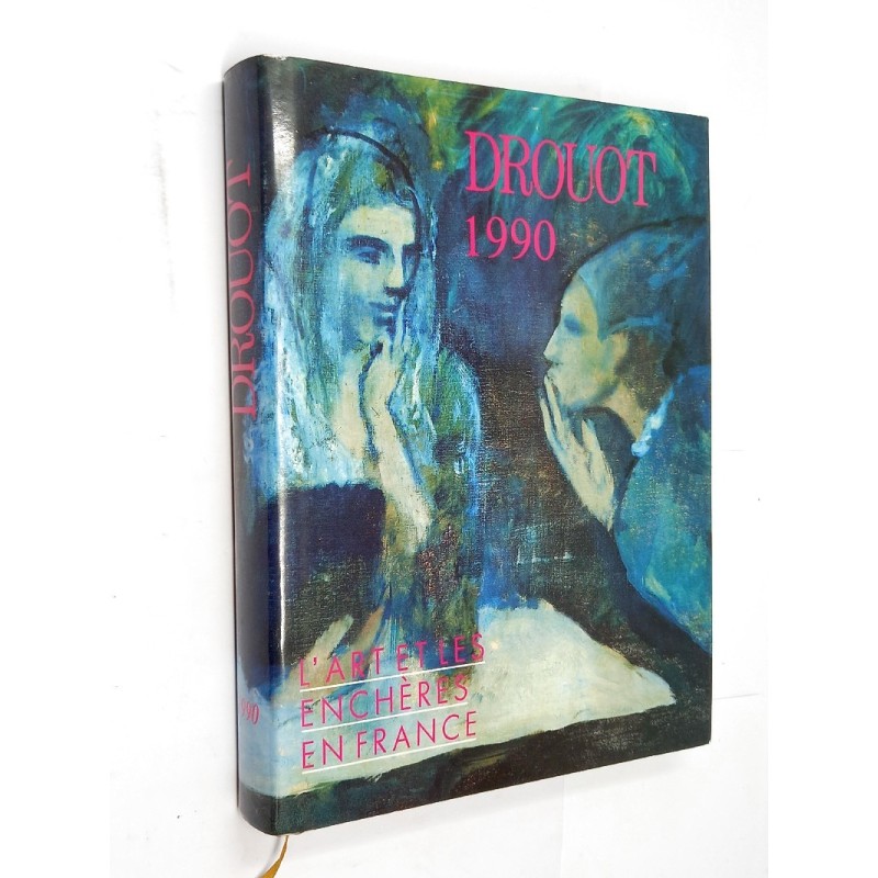 Drouot 1990 - L'art et les enchères en France
