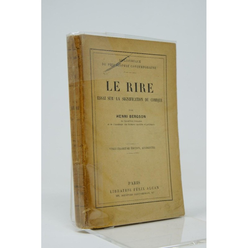 Le Rire : Essai sur la signification du comique (23e éd. augm.) par ...