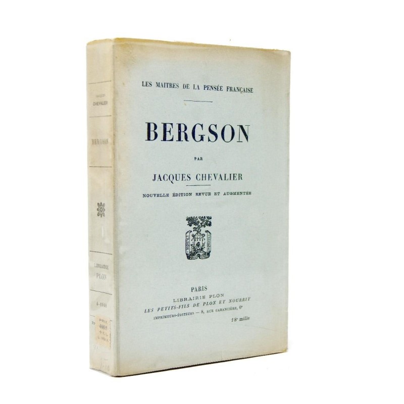 Bergson (Nouvelle édition revue et augmentée) par Jacques Chevalier