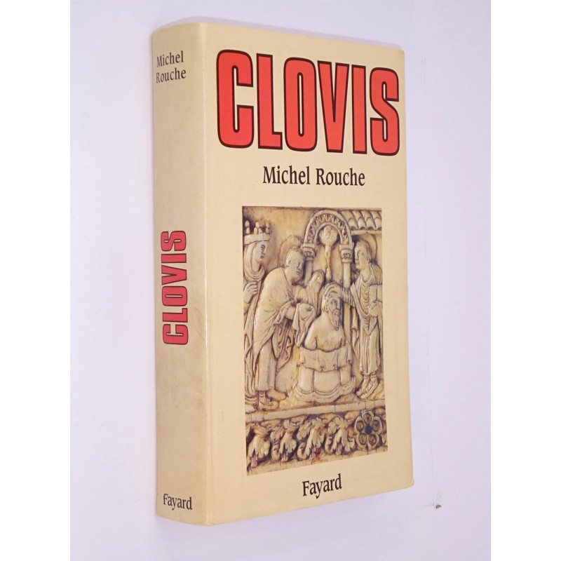 Clovis : suivi de vingt et un documents traduits et commentés