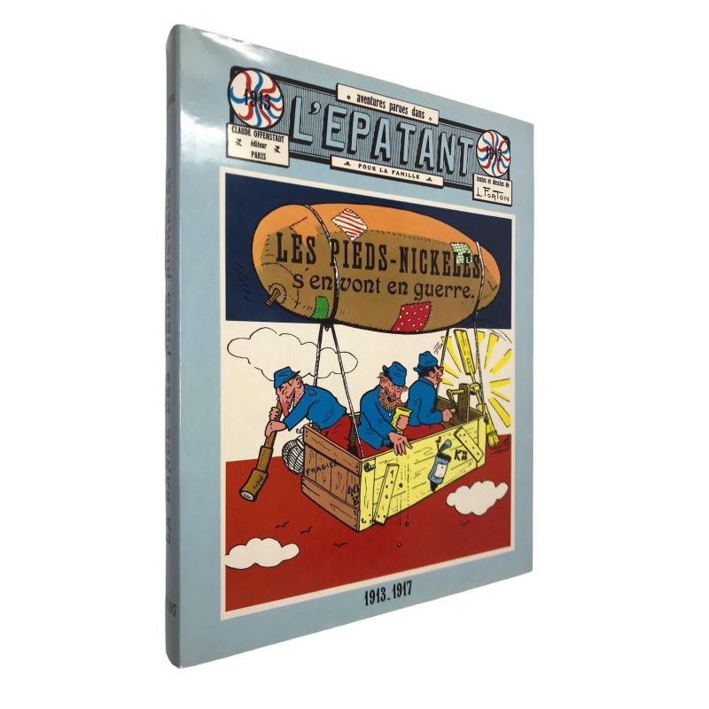 Les Pieds-Nickelés s'en vont en guerre, 1913-1917