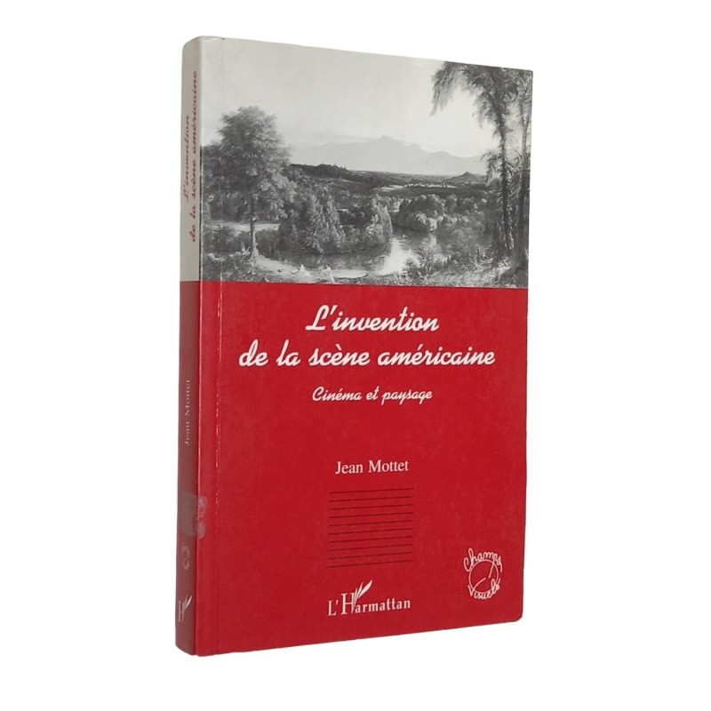 L'invention de la scène américaine : cinéma et paysage