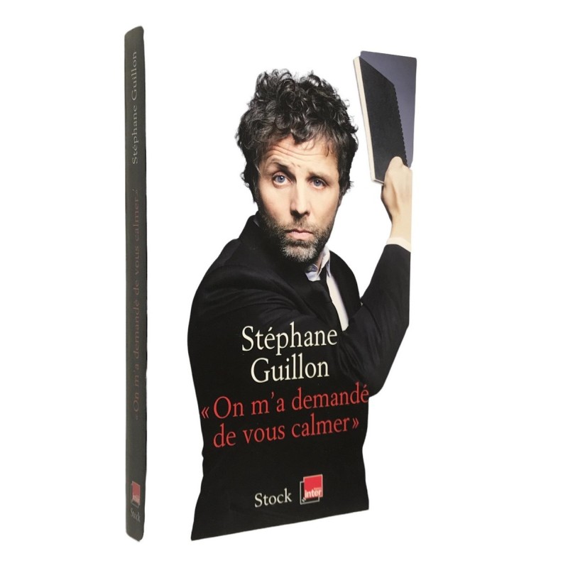 On m'a demandé de vous calmer