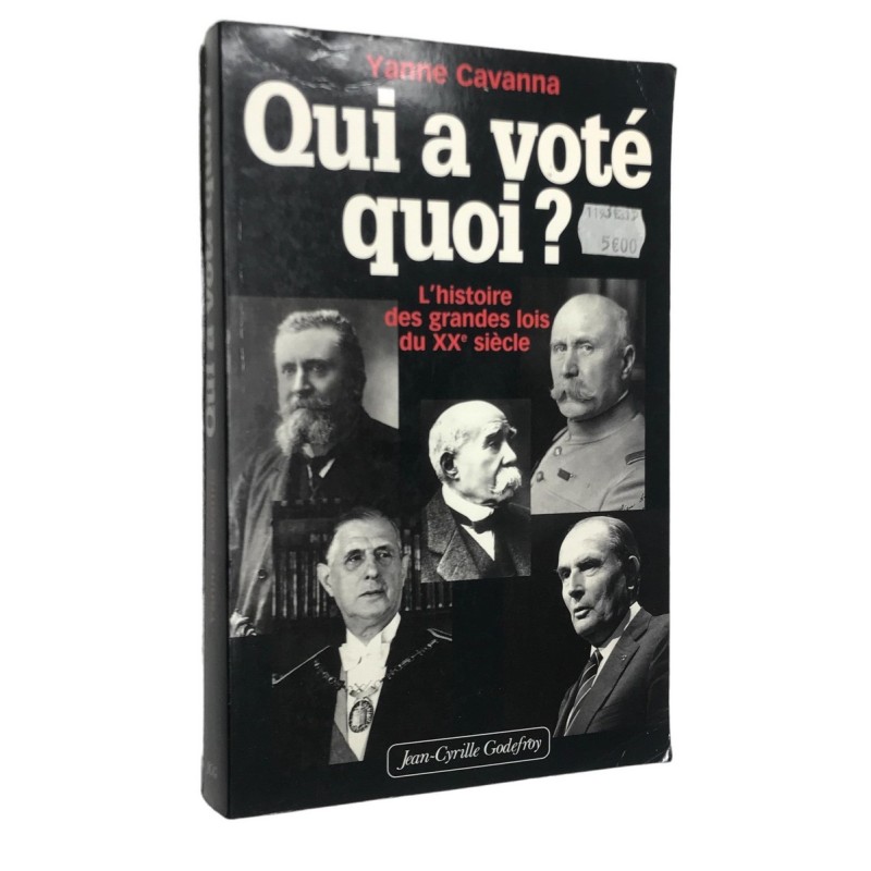 Qui a voté quoi ? L'histoire des grandes lois du XXe siècle