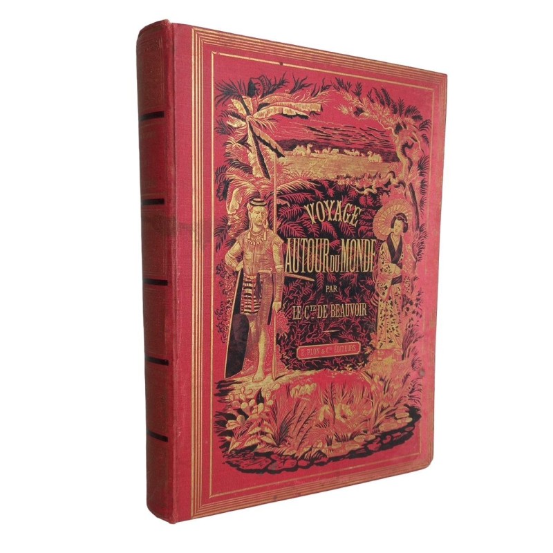 Voyage Autour du Monde - Australie, Java, Siam, Canton, Pékin, Yeddo ...