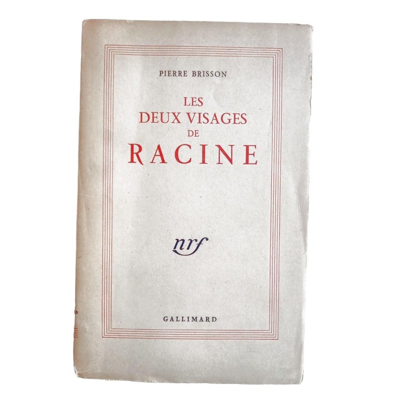 Les deux visages de Racine / Pierre Brisson